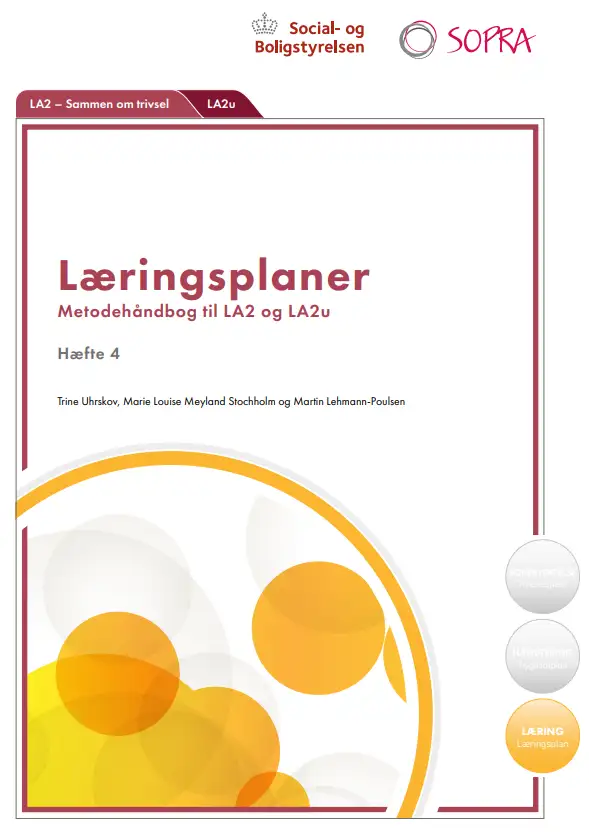 Læringsplaner – metodehåndbog til LA2 og LA2u. Hæfte 4 | Social- og Boligstyrelsen